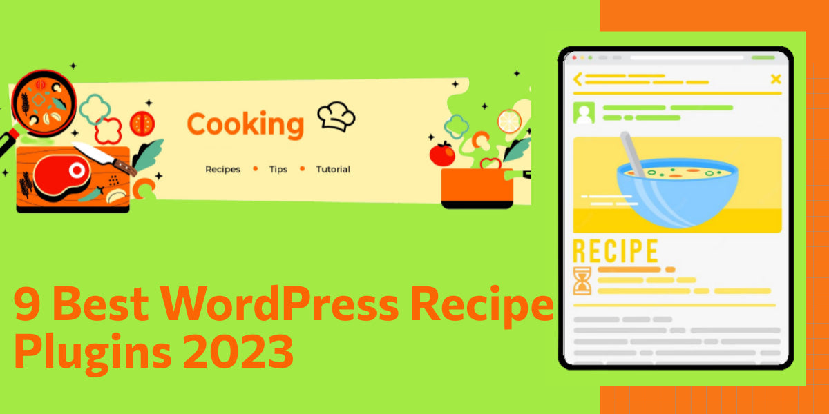 9 Best WordPress Recipe Plugins for Food Bloggers in 2023
