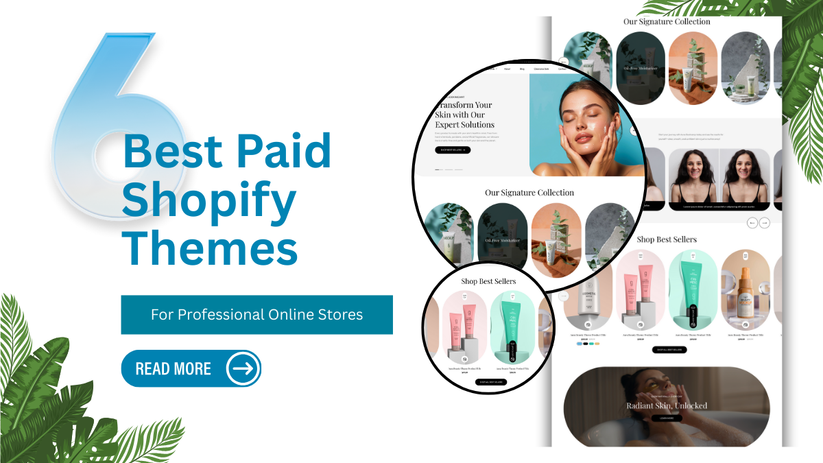 6 Best Paid Shopify Themes for Professional Online Stores