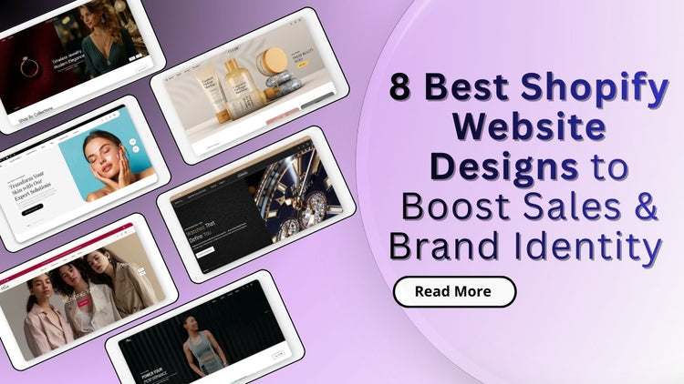 8 Best Shopify Website Designs to Boost Sales & Brand Identity