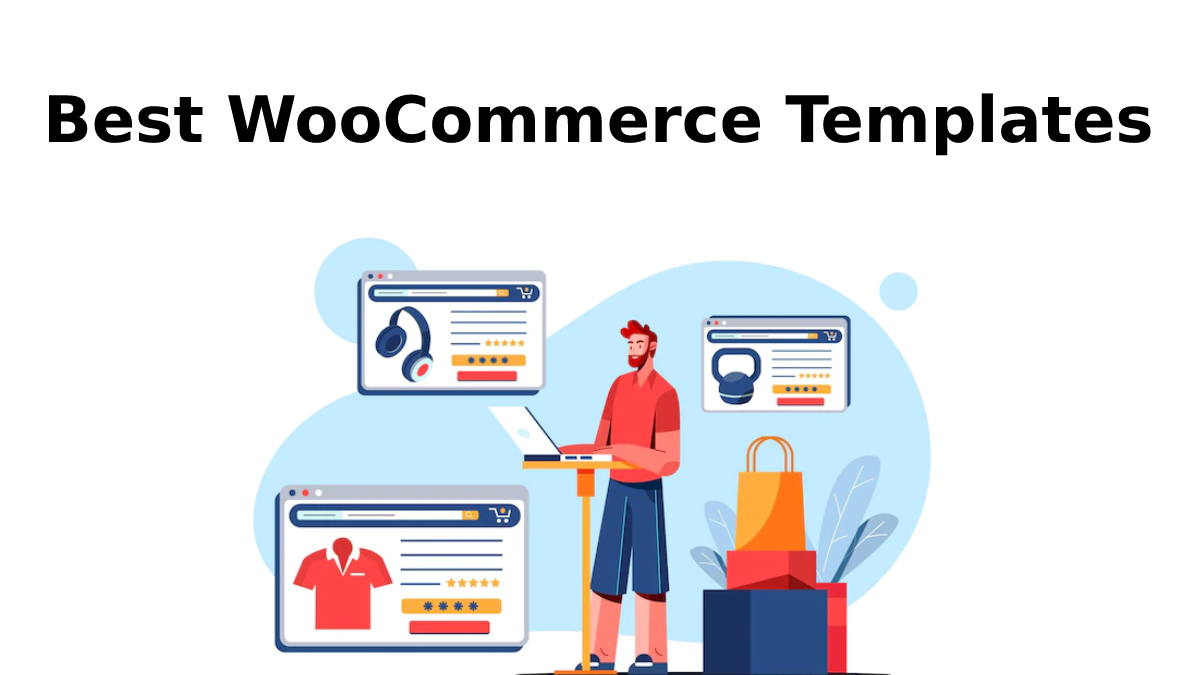 Best WooCommerce Templates For Ecommerce Websites