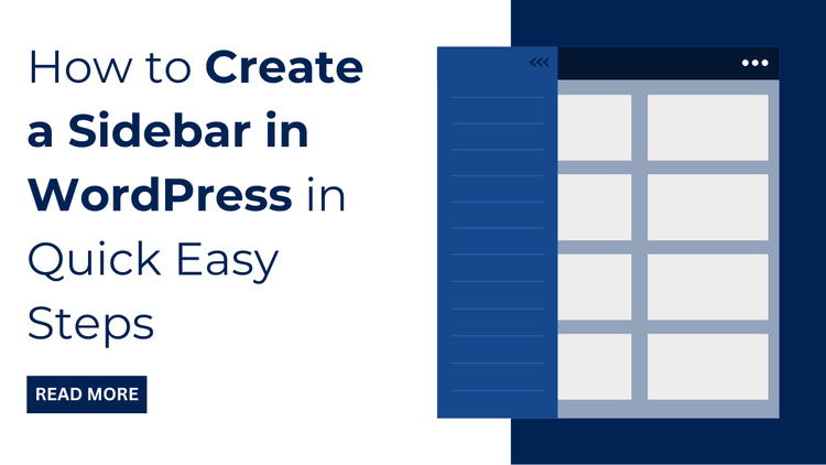 How to Create a Sidebar in WordPress in Quick, Easy Steps