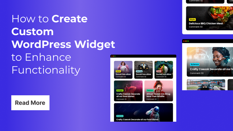 How to Create Custom WordPress Widget to Enhance Functionality