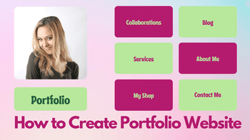Beginners Guide on How to Create a Portfolio Website