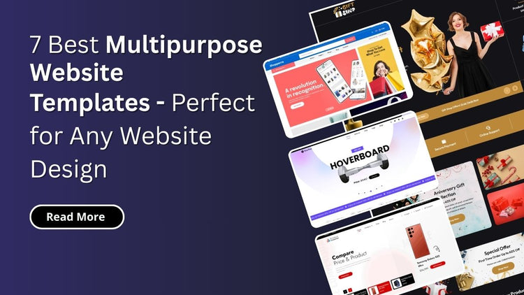 7 Best Multipurpose Website Templates - Perfect for Any Website Design