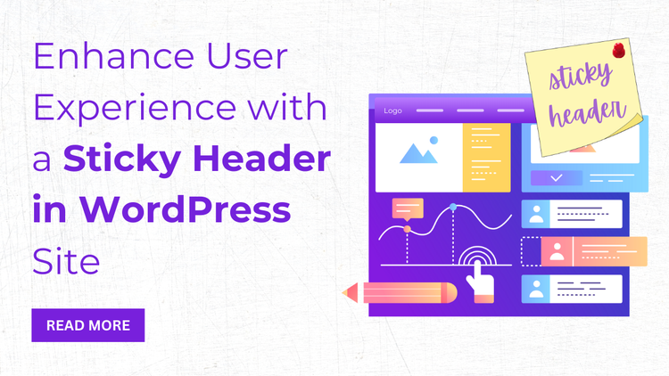 Enhance User Experience with a Sticky Header in WordPress Site