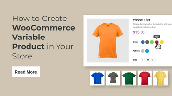 How to Create WooCommerce Variable Product in Your Store
