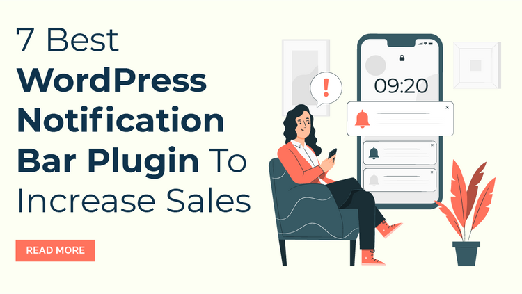 7 Best WordPress Notification Bar Plugin To Increase Sales